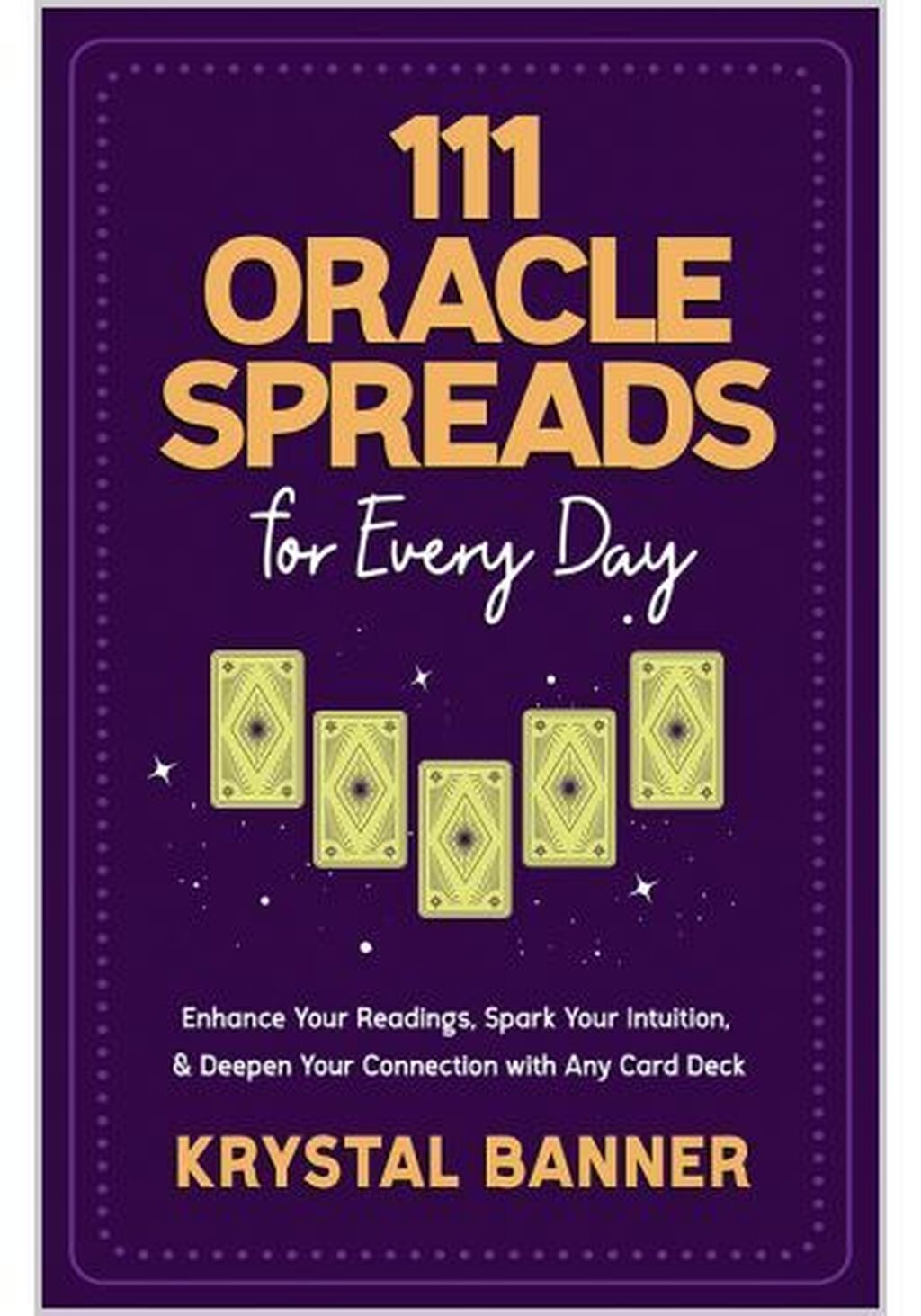 Book 111 Oracle Spreads for Every Day | Buy Online in Ireland | Natural ...